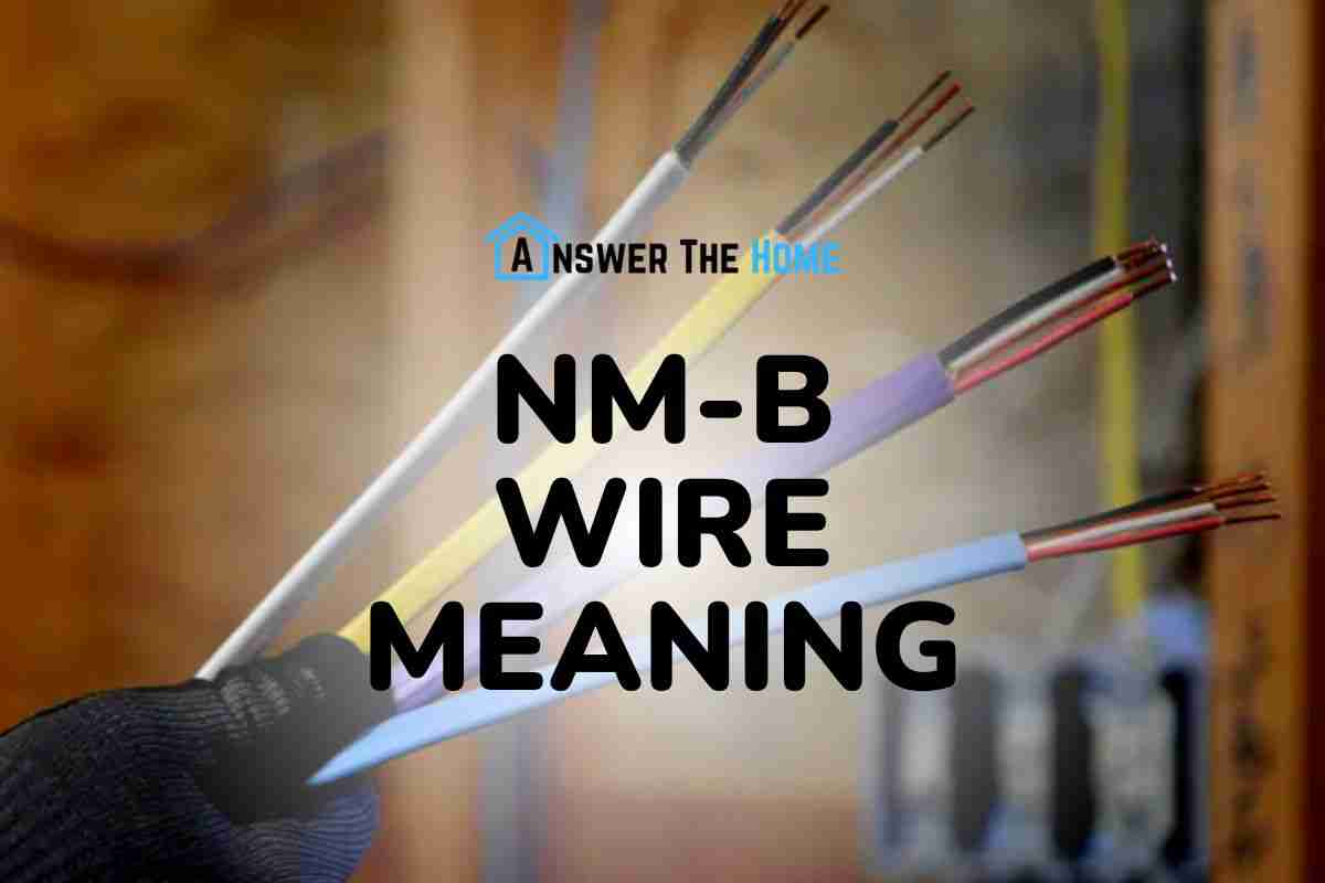 What Does The B Mean In Nm B Wire What Does The B Mean In Nm B Wire